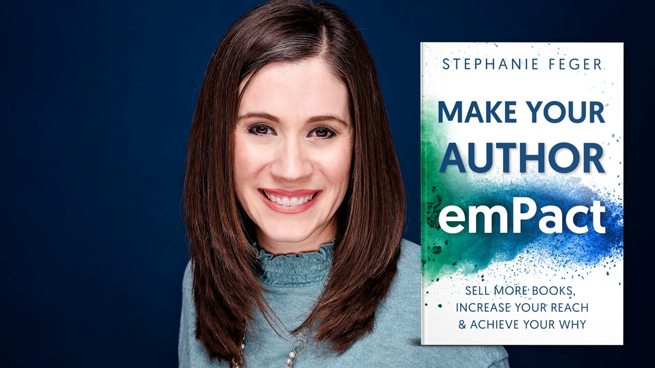 Make Your Author emPact: emPactful Marketing Strategies to Sell More ...